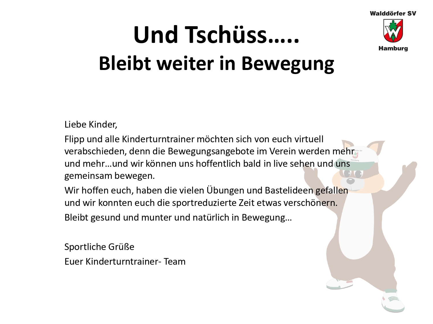 Wir sagen Tschüss... | Kinderturnen ohne Eltern | Walddörfer SV